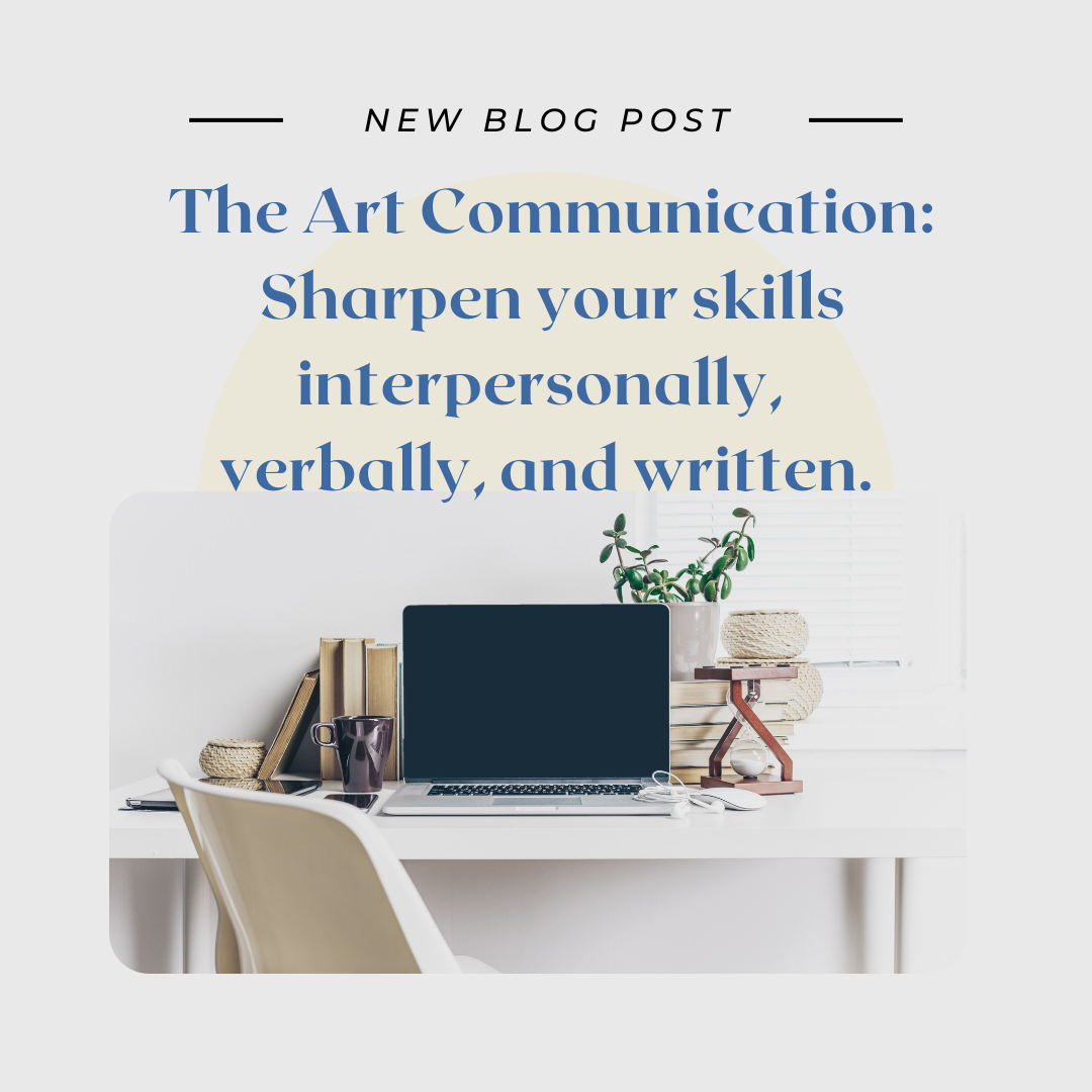 The Art of Communication